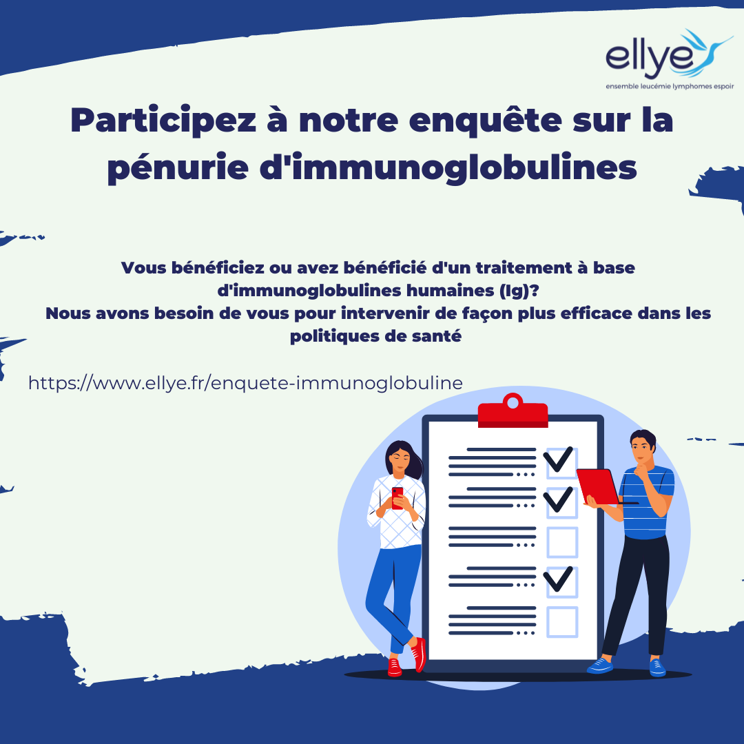 Enquête immunoglobuline | Ellye